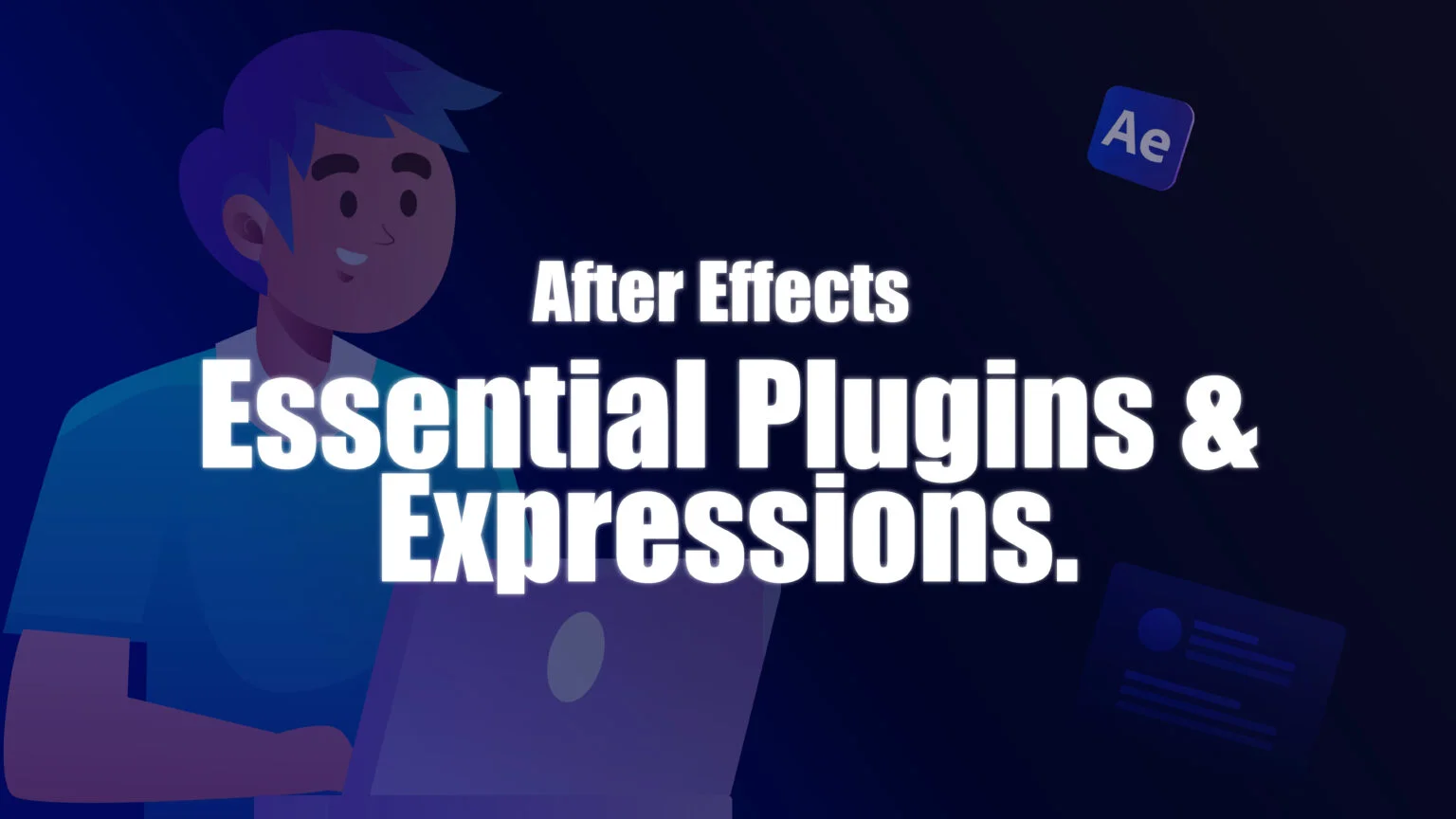 After Effects Essential Plugins and Expressions - Digital Motion Academy